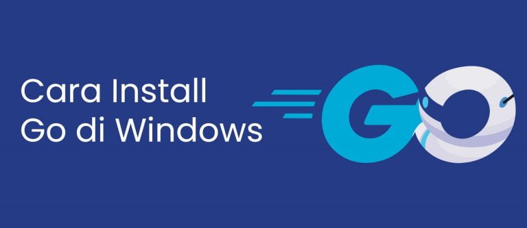 Cara Install Golang di Windows - Leravio
