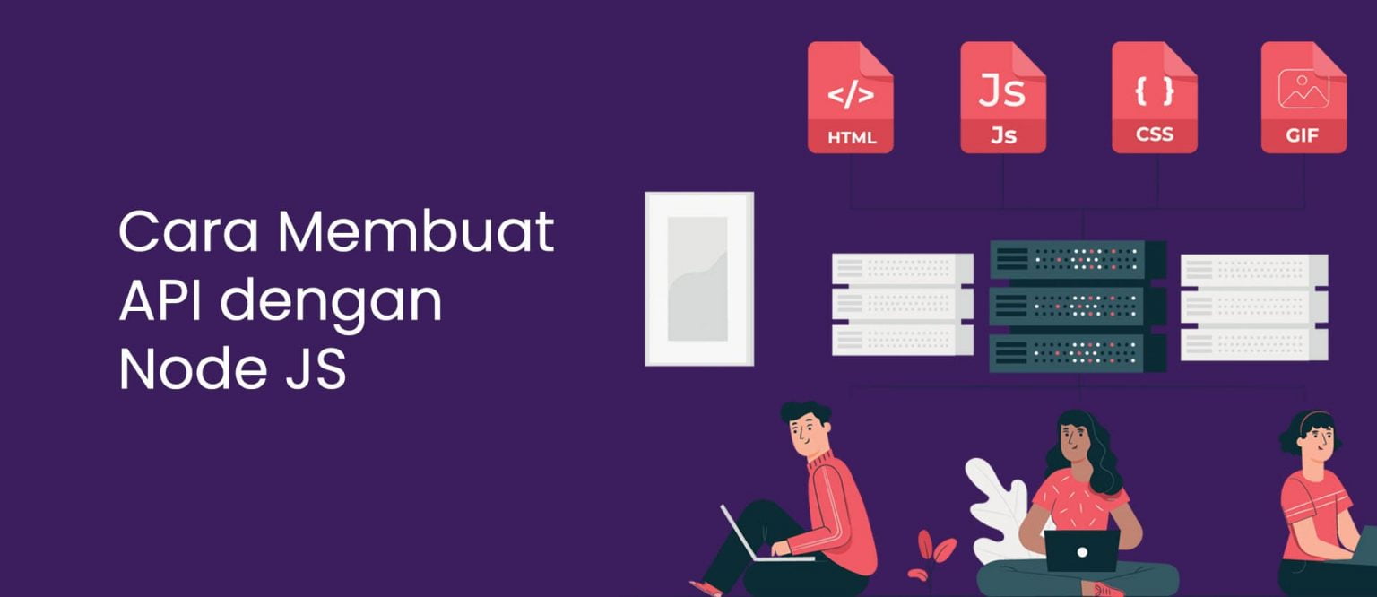 Cara Membuat API dengan Node JS - Leravio
