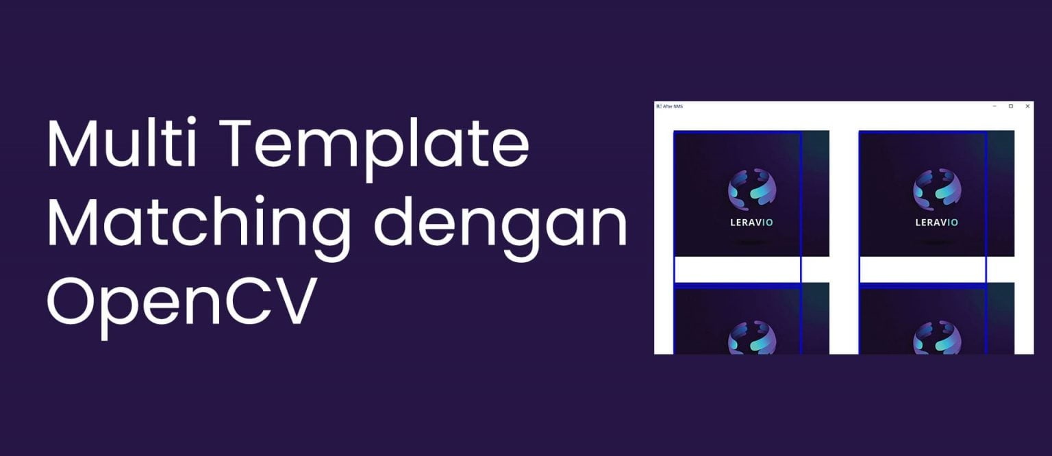 Multi Template Matching dengan OpenCV - Leravio