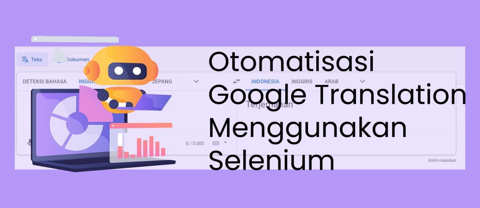 Otomatisasi Google Translation Menggunakan Selenium - Leravio