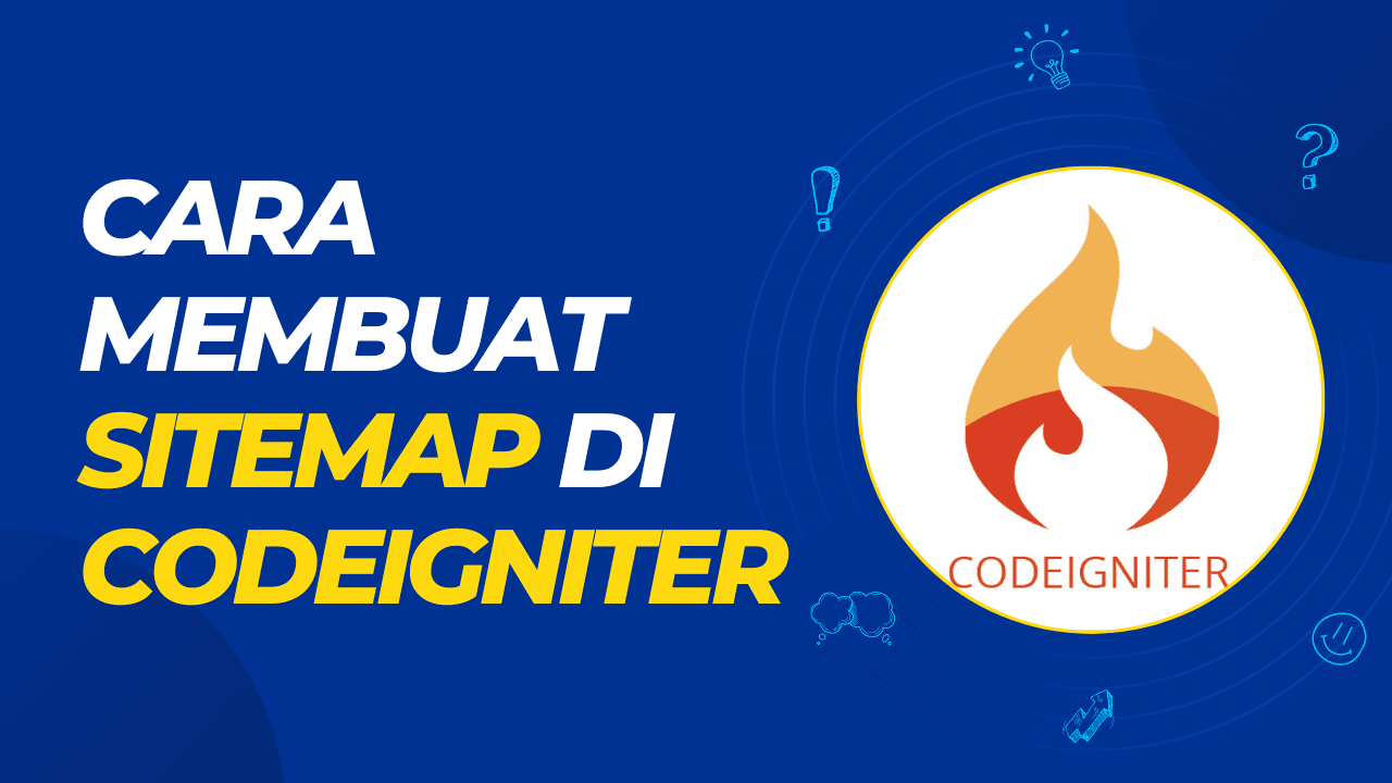 Cara Membuat Sitemap di Codeigniter - Leravio