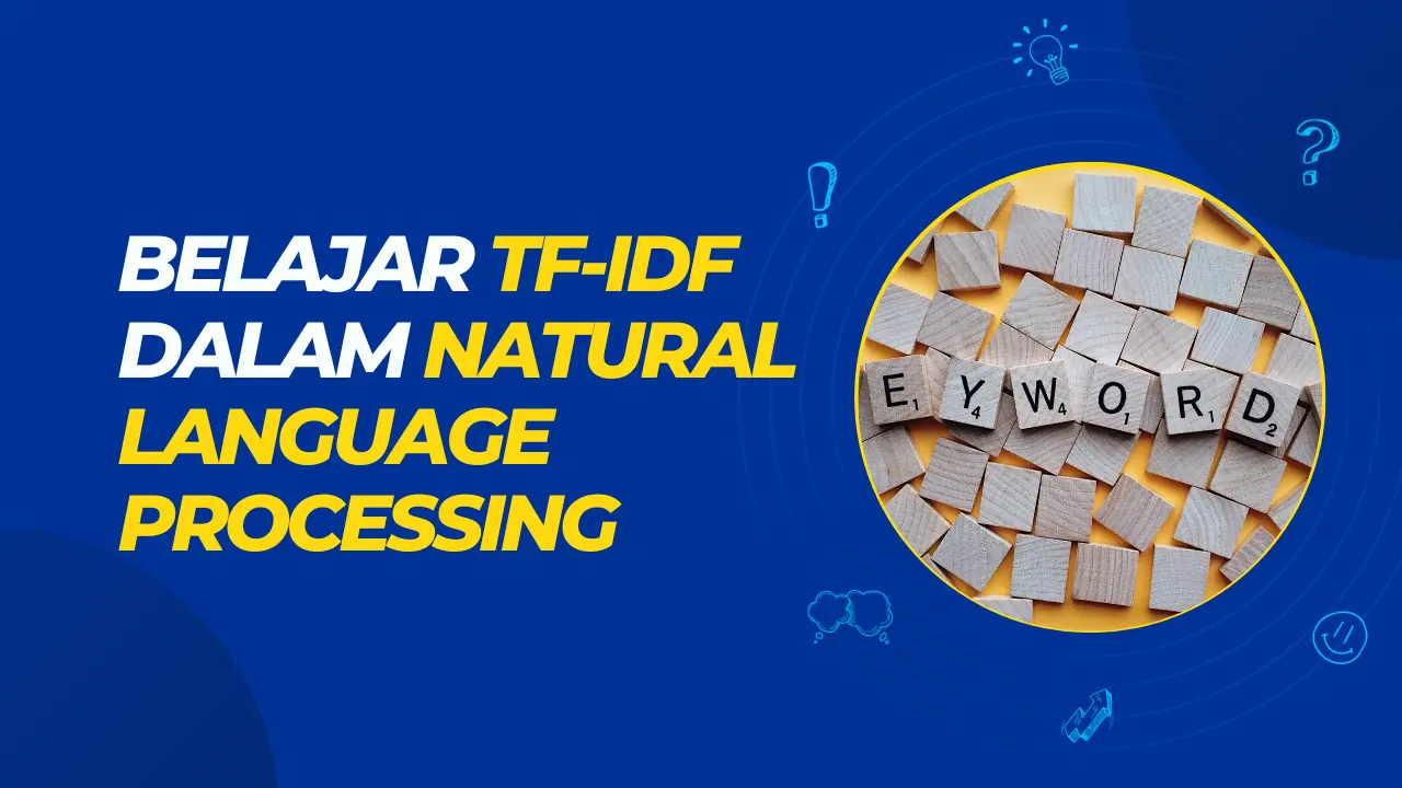 Belajar TF-IDF dalam Natural Language Processing - Leravio Belajar TF-IDF dalam Natural Language Processing - Leravio